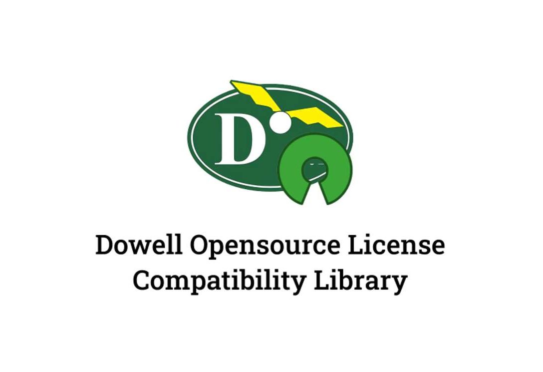 Dowell Open Source License Compatibility Library Dowell Open Source License Compatibility Library